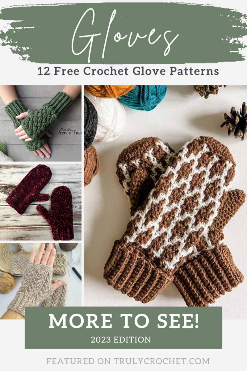 12 Free Crochet Glove Patterns - 2023 Edition - Truly Crochet