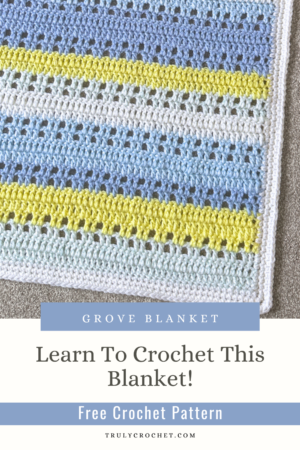 Grove Blanket - Free Crochet Pattern - Truly Crochet