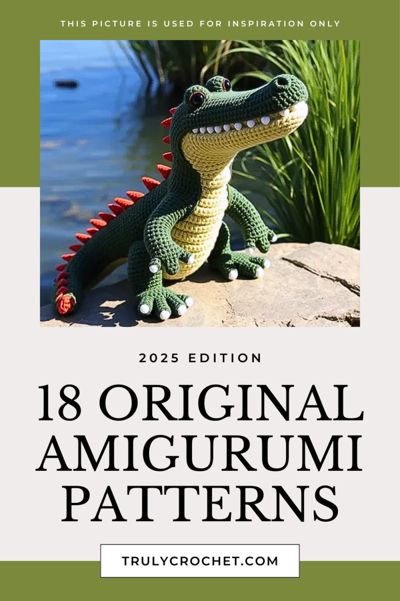 18 Original Amigurumi Patterns - 2025 Edition - Truly Crochet